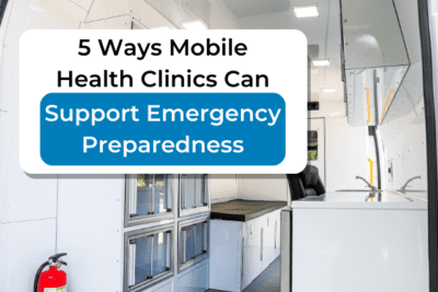 10 Steps to Starting a Mobile Medical Clinic in the U.S. - AVAN Mobility