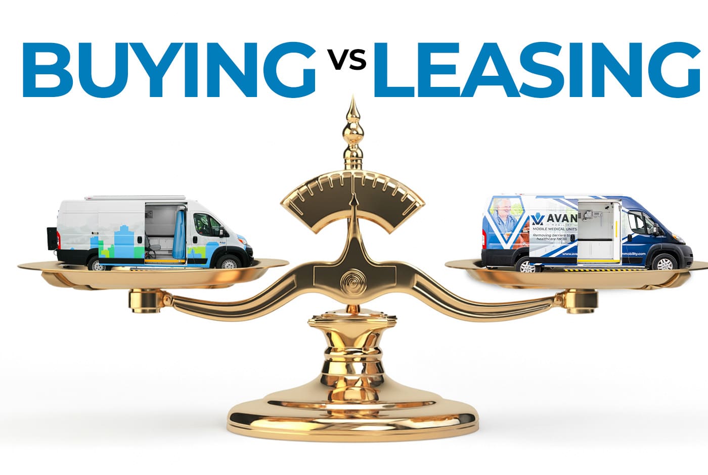 Buying vs Leasing a Mobile Clinic